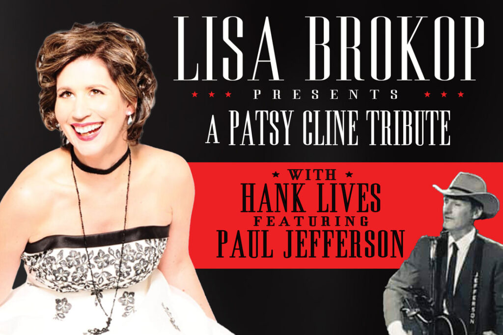 Lisa Brokop with Paul Jefferson | A Patsy Cline & Hank Williams Tribute ...